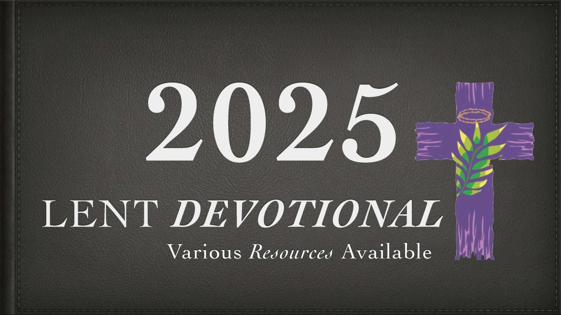 LENT DEVOTIONAL 2025 – Hebron Bible-Presbyterian Church